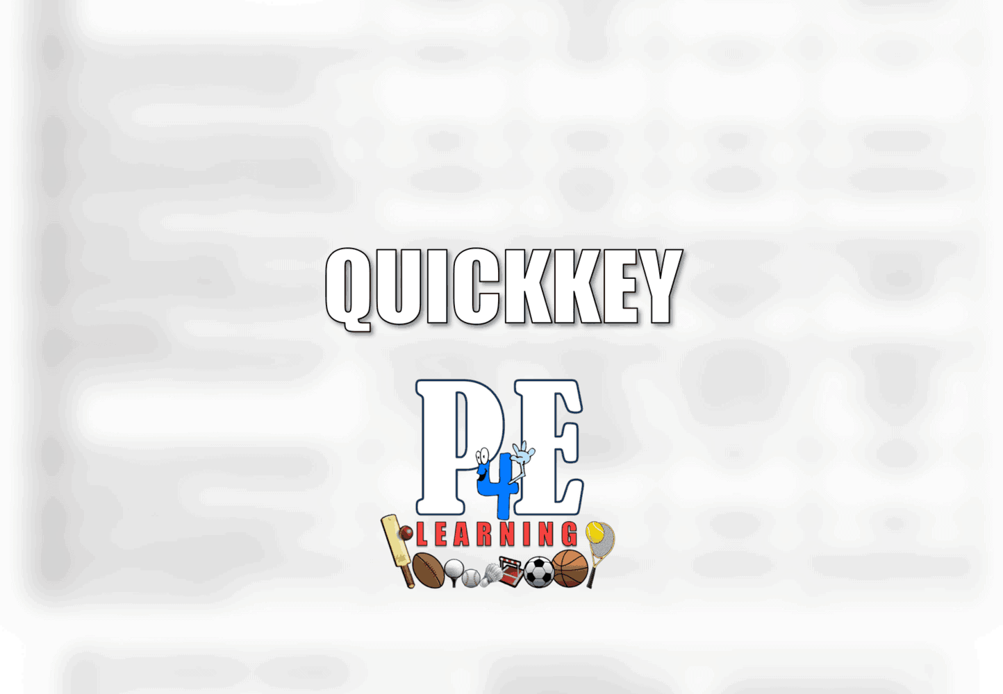 QuickKey – Fast Formative Assessment @4_teachers – PE4Learning